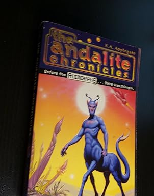 The Andalite Chronicles (Elfangor's Journey, Alloran's Choice, An Alien ...