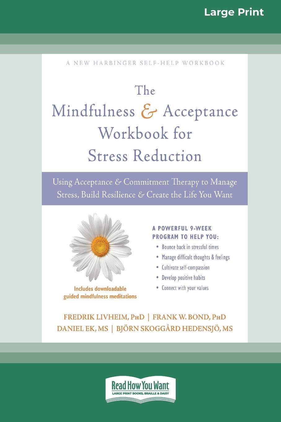 Mindfulness and Acceptance Workbook for Stress Reduction: Using ...
