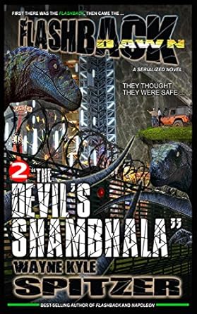 Amazon.com: Flashback Dawn: "The Devil's Shambhala" (Flashback Dawn: A Serialized Novel Book 2 ...