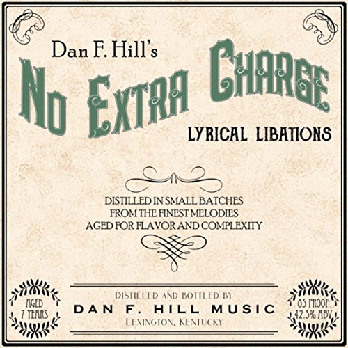 Amazon.com: No Extra Charge : Dan F. Hill: Digital Music