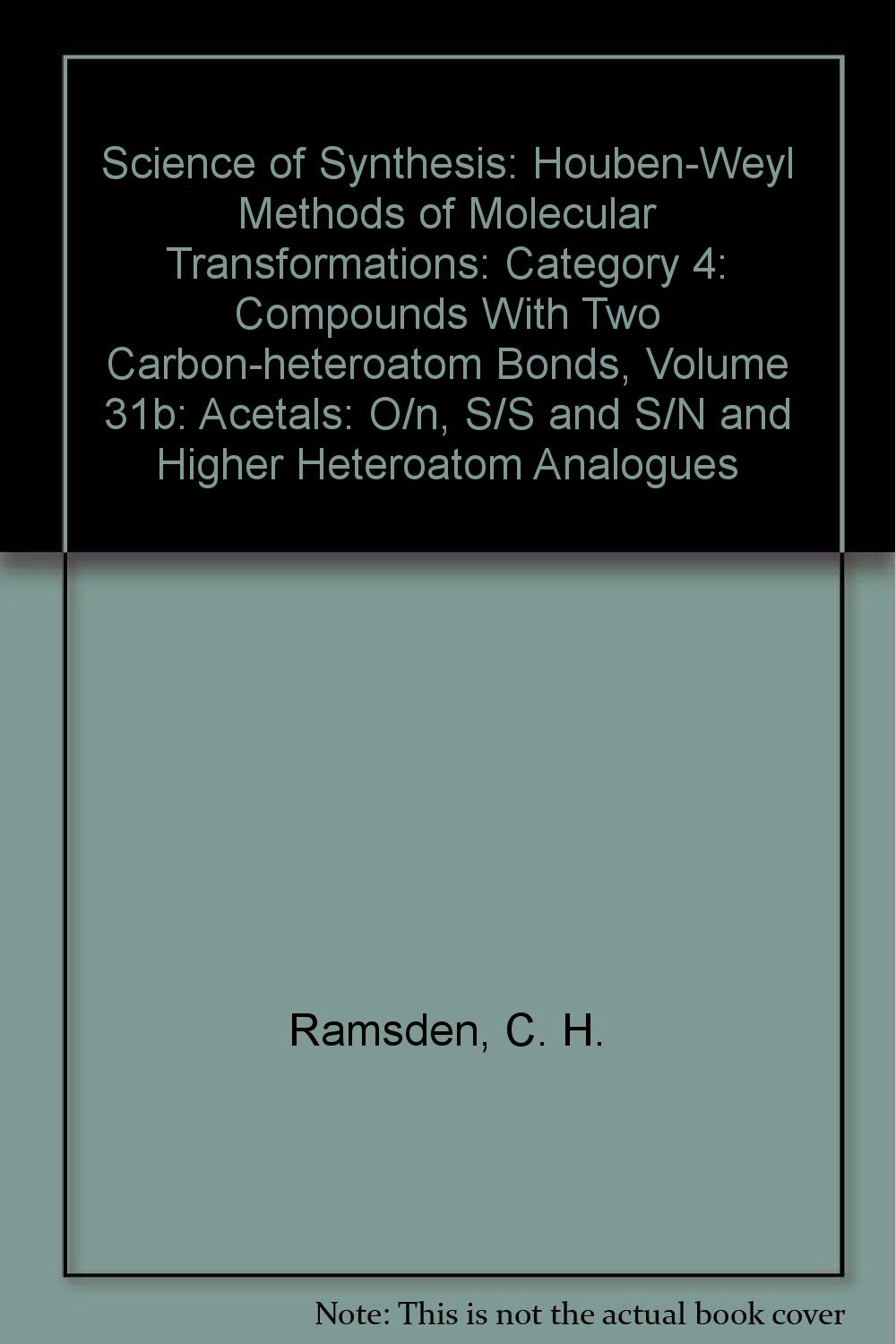 Science of Synthesis: Houben-Weyl Methods of Molecular Transformations ...