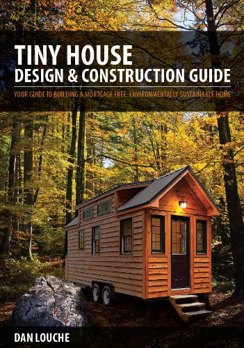 Tiny House Design & Construction Guide: Your Guide to Building a ...