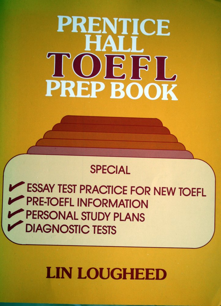 Amazon.com: Prentice-Hall TOEFL Prep Book: 9780136966005: Lin Lougheed ...