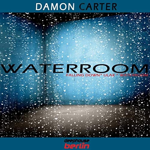 Amazon Music - Damon CarterのWaterroom - Amazon.co.jp