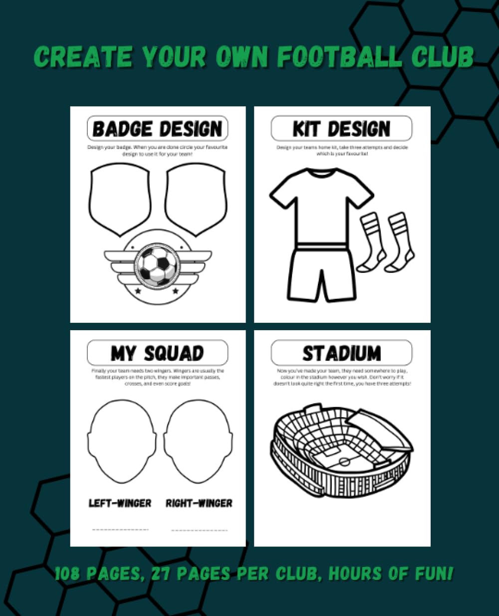 Create Your Own Football Club: The Ultimate Activity Book For The ...