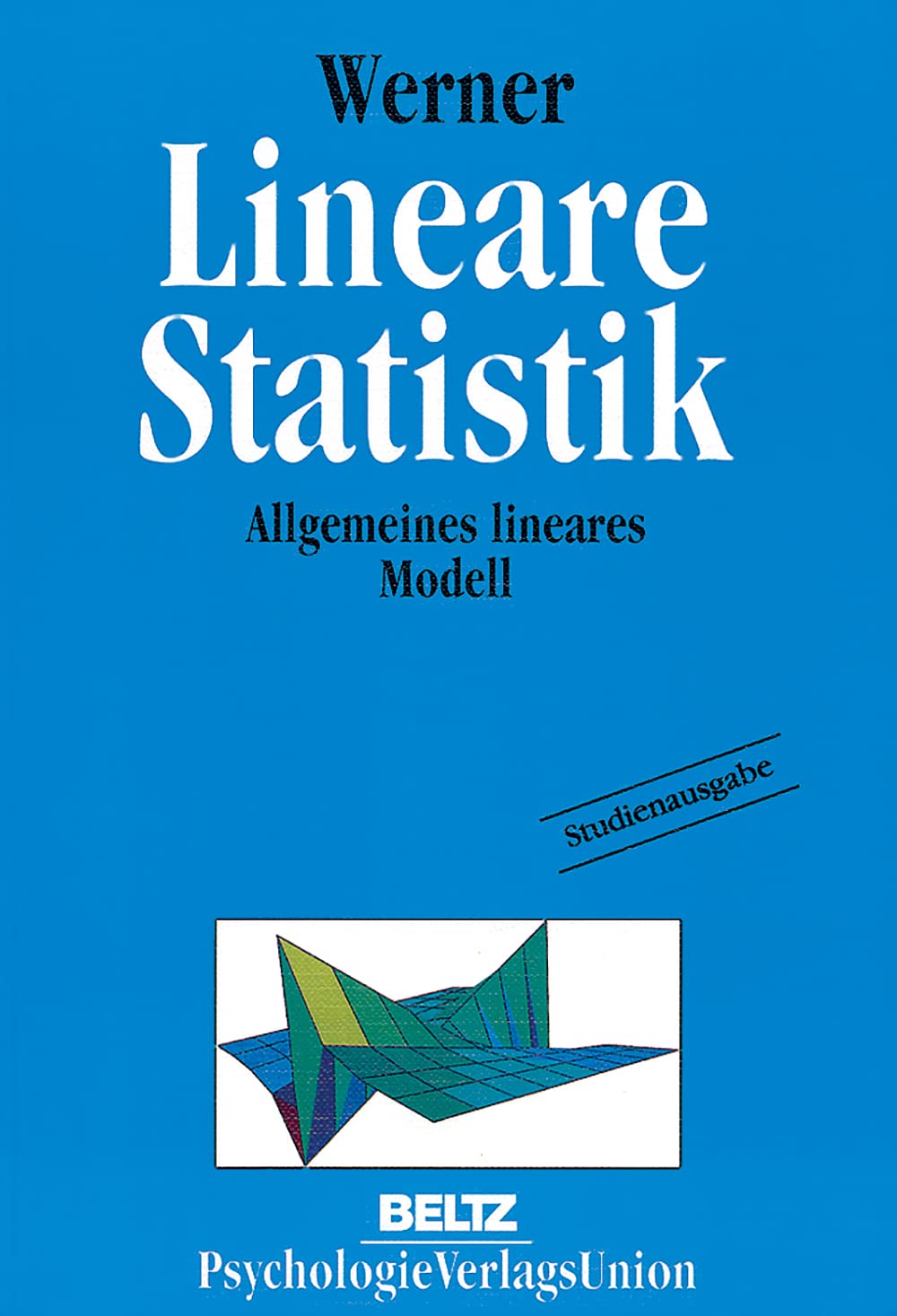 Amazon.com: Lineare Statistik: 9783621275095: Werner, Joachim: Books