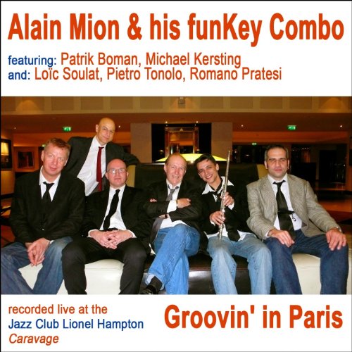 Play Groovin' in Paris (Recorded Live At the Jazz Club Lionel Hampton ...