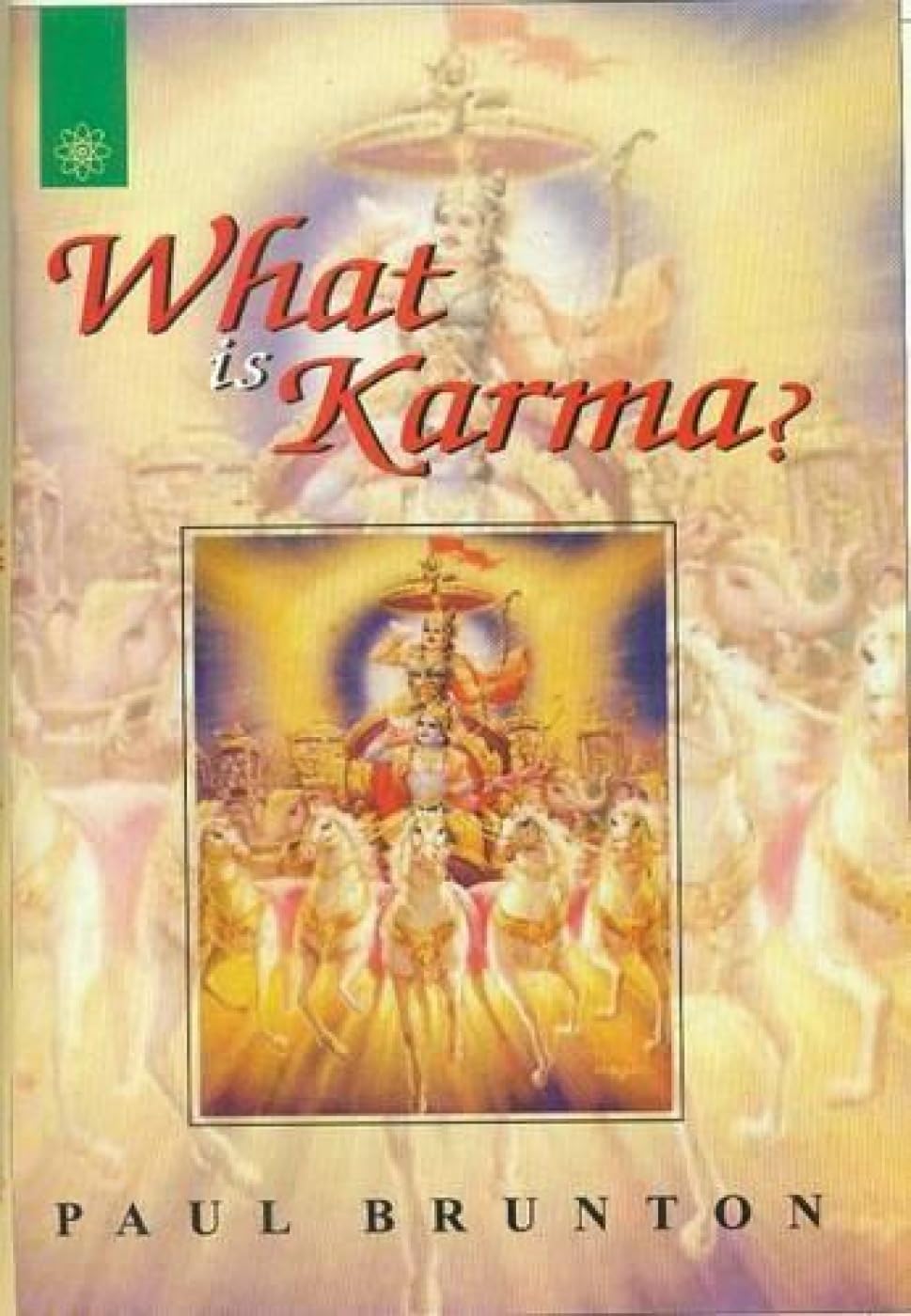 What is Karma?: Paul Brunton: 9788178223315: Amazon.com: Books