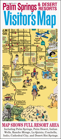 Carol Mendel's Palm Springs & desert resorts visitor's map: Mendel ...