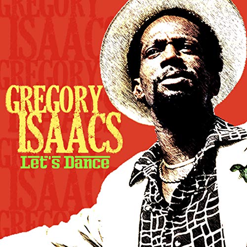 Play Let's Dance by Gregory Isaacs on Amazon Music