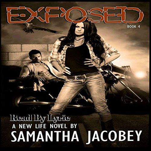 Exposed: A New Life, Book 4 (Audio Download): Samantha Jacobey, Lyric ...