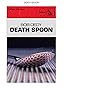 Death Spoon: Oedy, Bob: 9798350900422: Amazon.com: Books