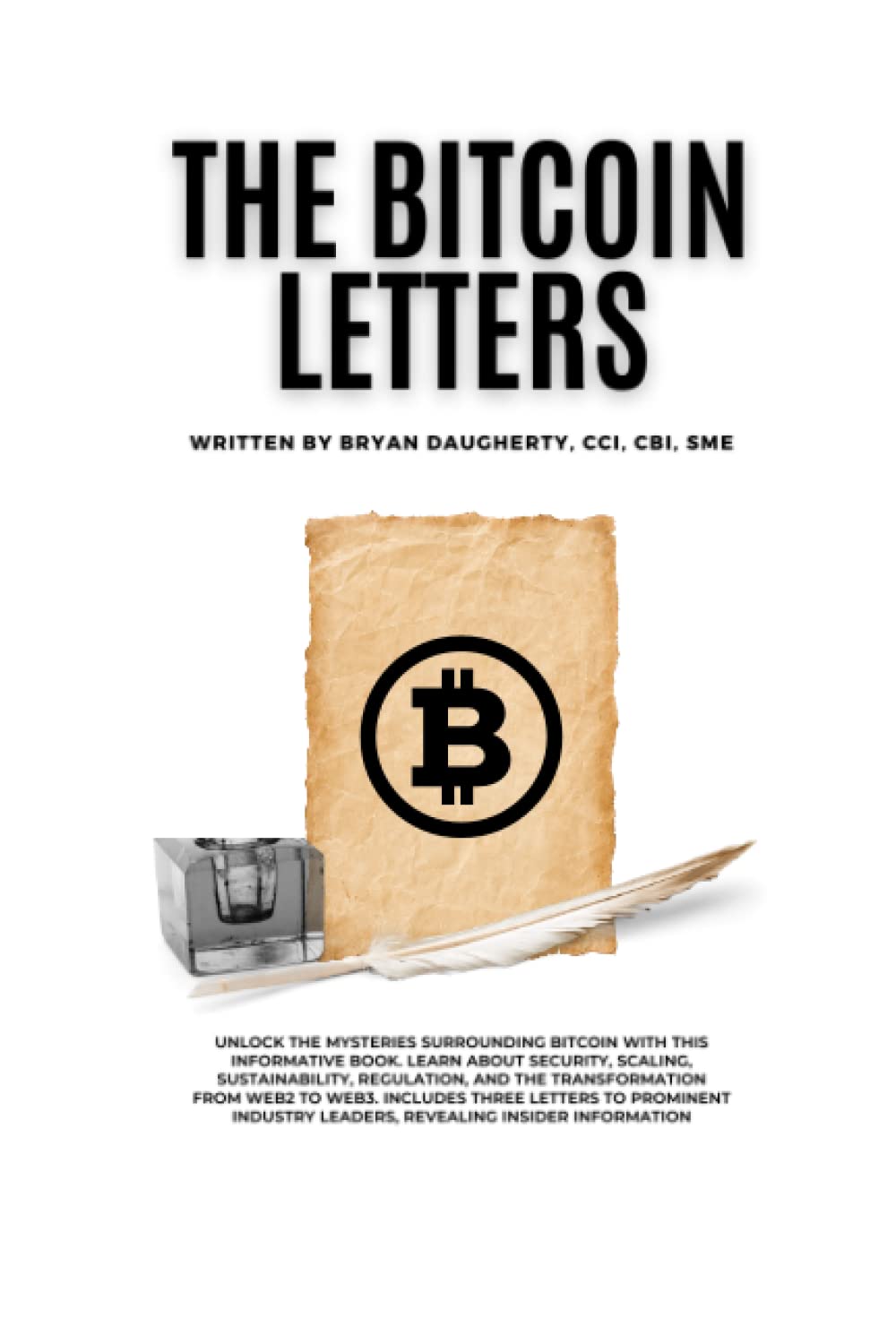 The Bitcoin Letters: Bringing Clarity to the Confusing World of ...
