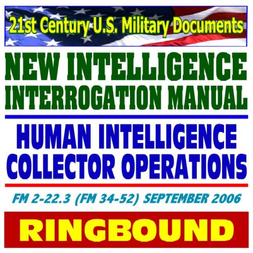 21st Century U. S. Military Documents: New Intelligence Interrogation ...