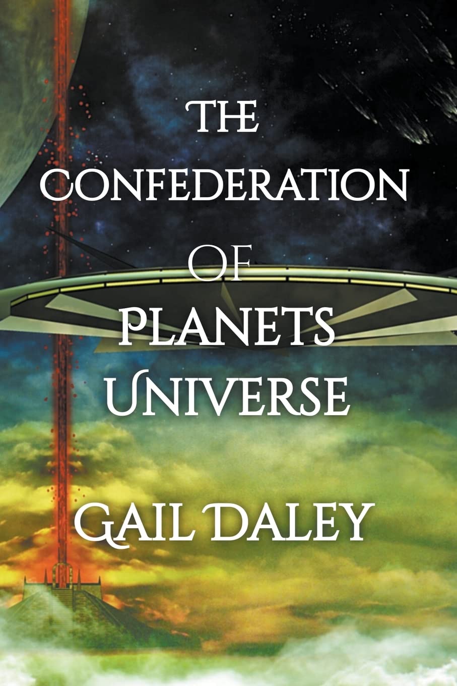 The Confederation of Planets Universe (Reader Magnets): Daley, Gail ...