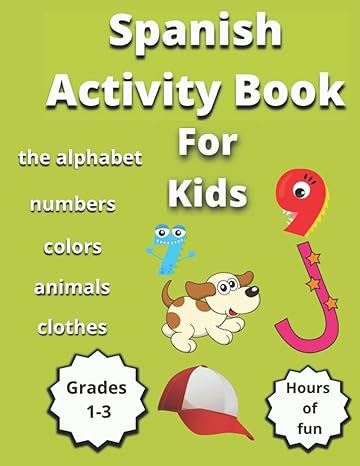 Spanish Activity Book For Kids: Ages 5 to 8 | Coloring | Tracing ...