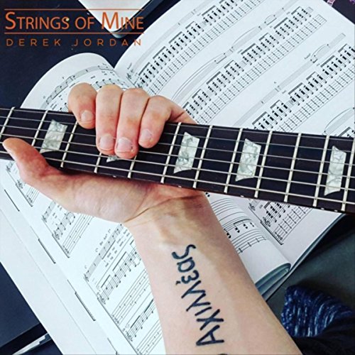 Écouter Strings of Mine par Derek Jordan sur Amazon Music Unlimited