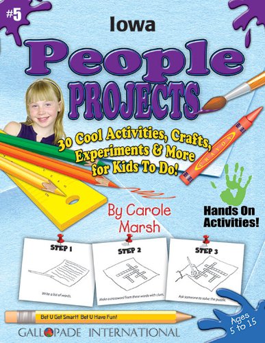 Buy Iowa People Projects: 30 Cool, Activities, Crafts, Experiments ...
