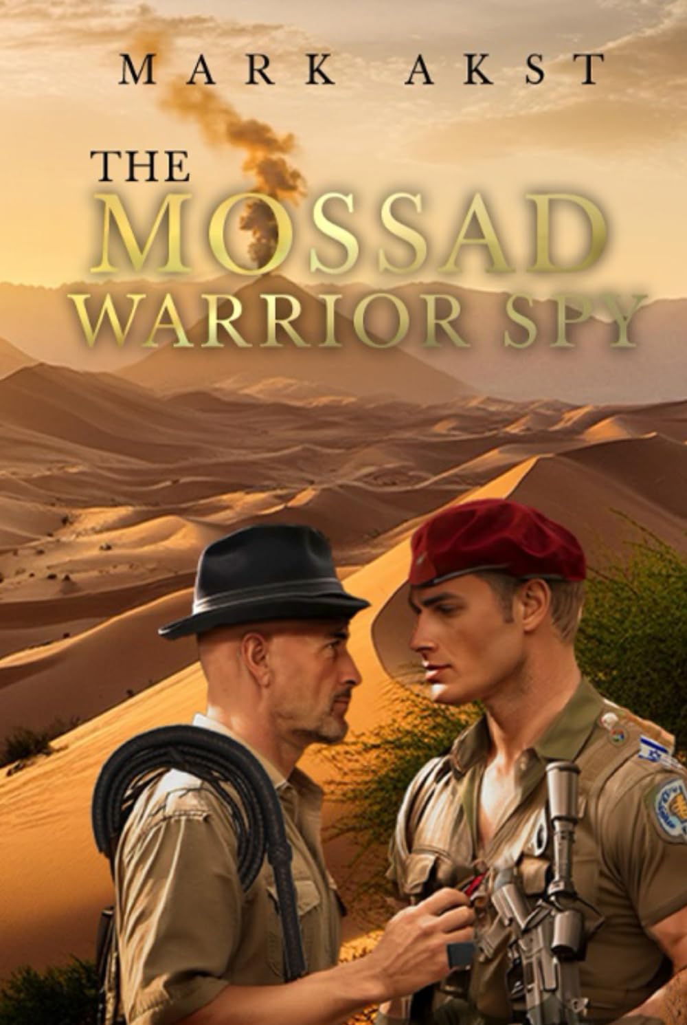 Amazon.com: The Mossad Warrior Spy (Mark Cohn): 9781961624955: Akst, Mark: Books