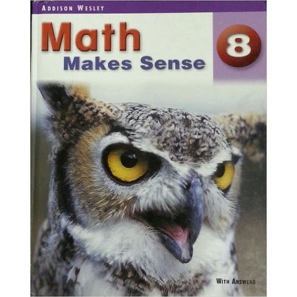 Math makes sense. 8 : [with answers]: Brow, Trevor: 9780321210098 ...