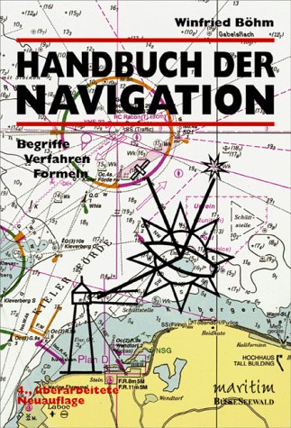 『Handbuch der Navigation. Begriffe - Verfahren - - 読書メーター