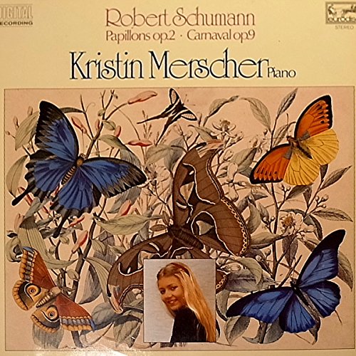 Amazon.com: Schumann: Papillons, op. 2; Carnival, op.9: CDs & Vinyl
