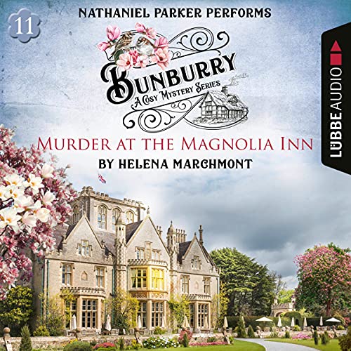 Amazon.com: Murder at the Magnolia Inn: Bunburry - A Cosy Mystery ...
