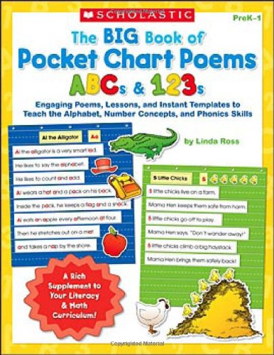 Big Book of Pocket Chart Poems: ABCs & 123s: Engaging Poems, Lessons ...