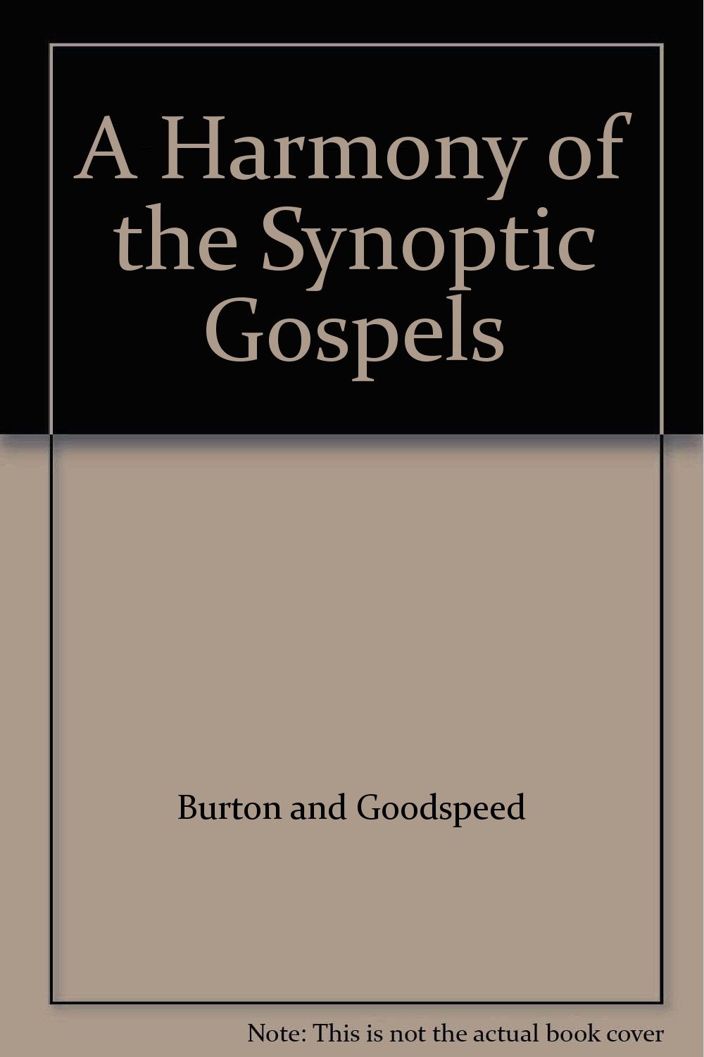 A Harmony of the Synoptic Gospels: unknown author: Amazon.com: Books