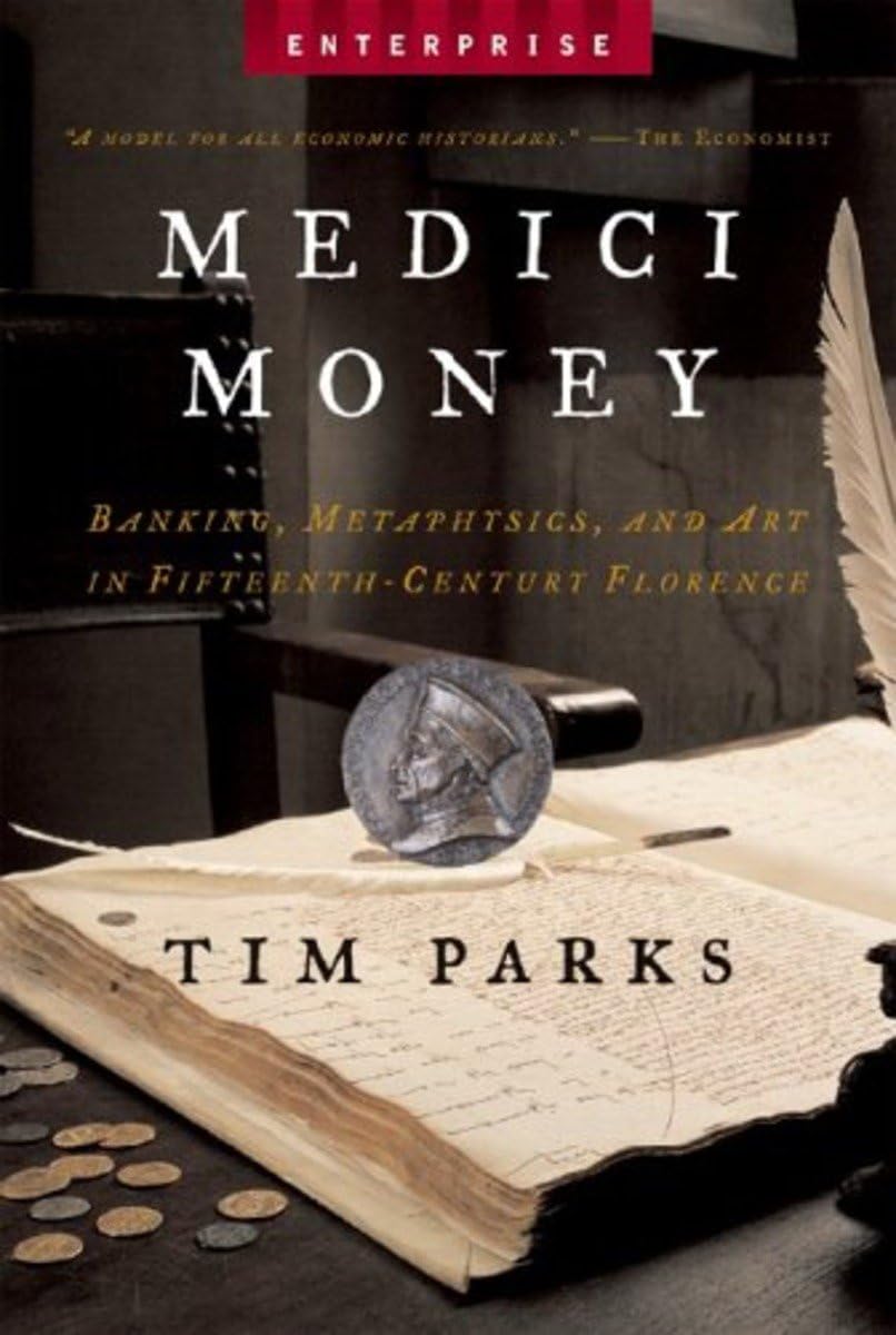 Medici Money: Banking, Metaphysics, and Art in Fifteenth-Century ...
