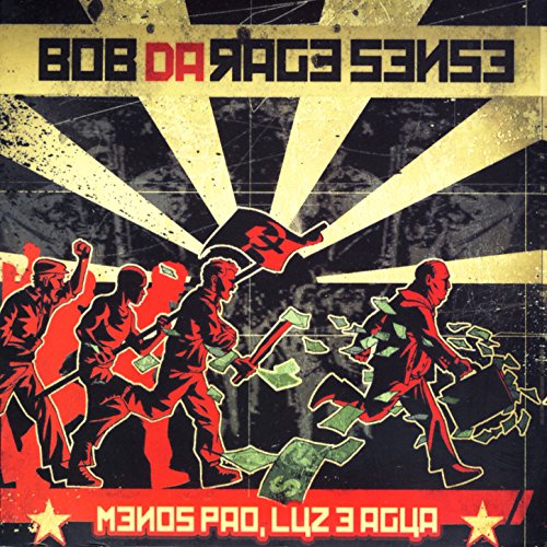 Spiele Menos Pão, Luz e Água von Bob Da Rage Sense auf Amazon Music ab