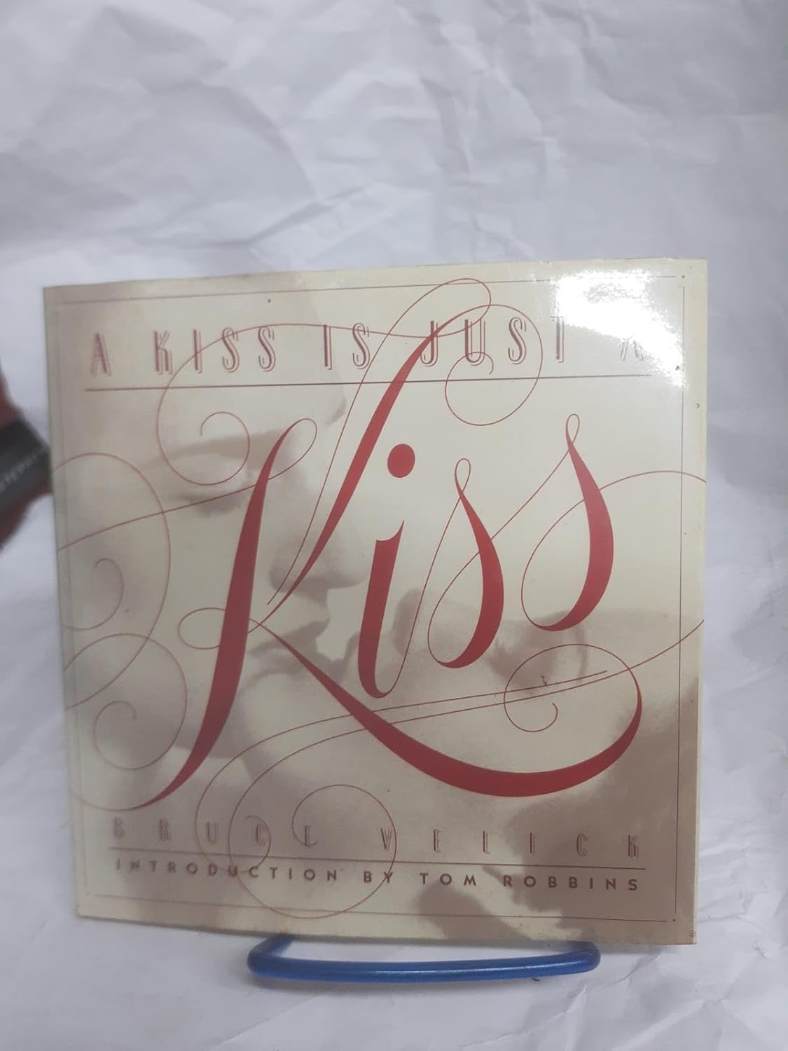 A Kiss is Just a Kiss: Bruce Velick: 9781852835491: Amazon.com: Books