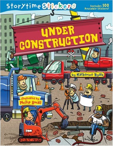 Buy Storytime Stickers: Under Construction Book Online at Low Prices in ...