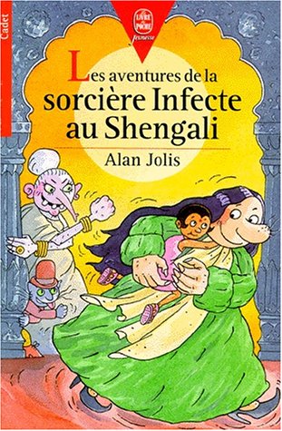 Amazon.com: Les aventures de la sorcière Infecte au Shengali ...