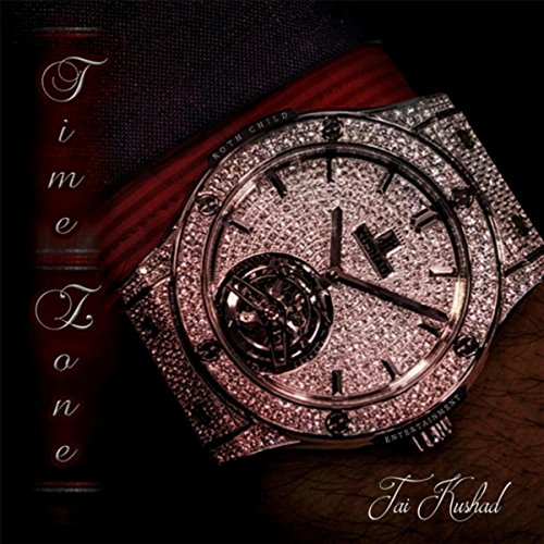 Amazon.com: Time Zone : Tai Kushad: Digital Music