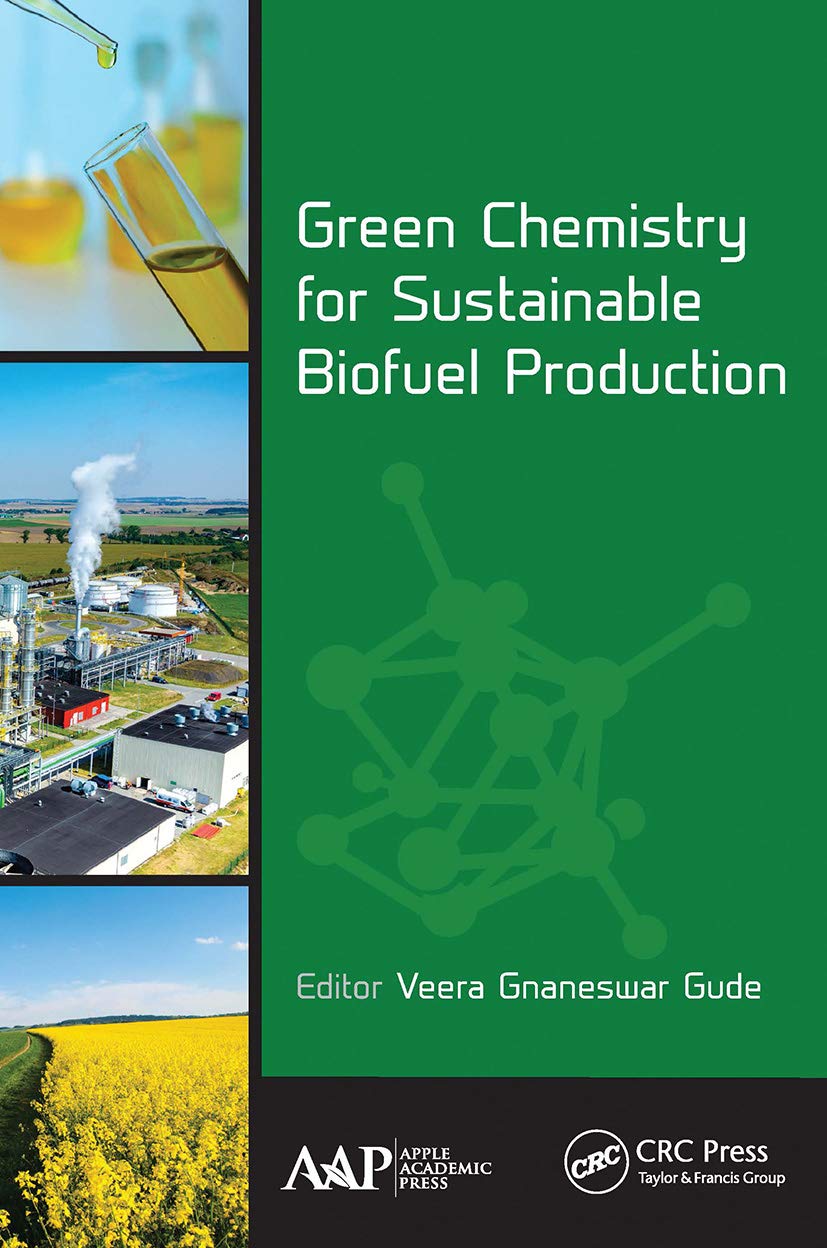 Buy Green Chemistry for Sustainable Biofuel Production Book Online at ...