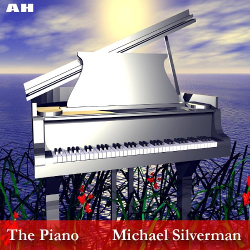 Amazon MusicでMichael SilvermanのThe Pianoを再生する