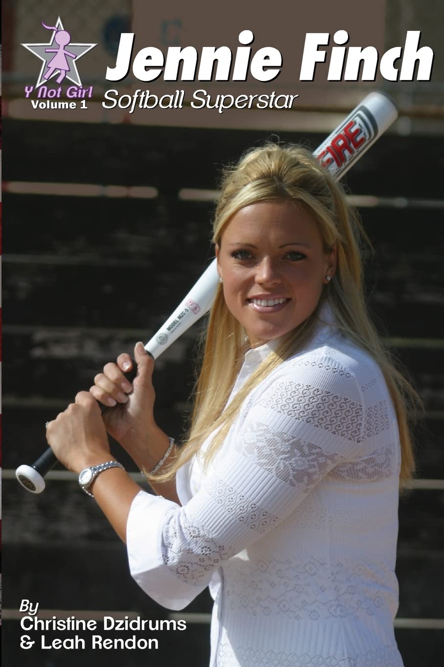 Jennie Finch: Softball Superstar (Y Not Girl): Dzidrums, Christine ...