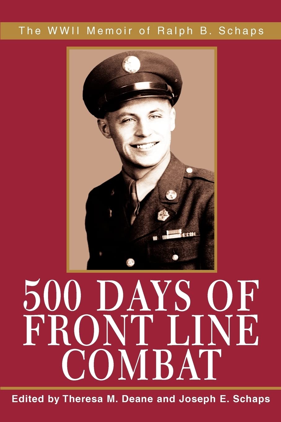 Amazon.com: 500 Days of Front Line Combat: The WWII Memoir of Ralph B ...