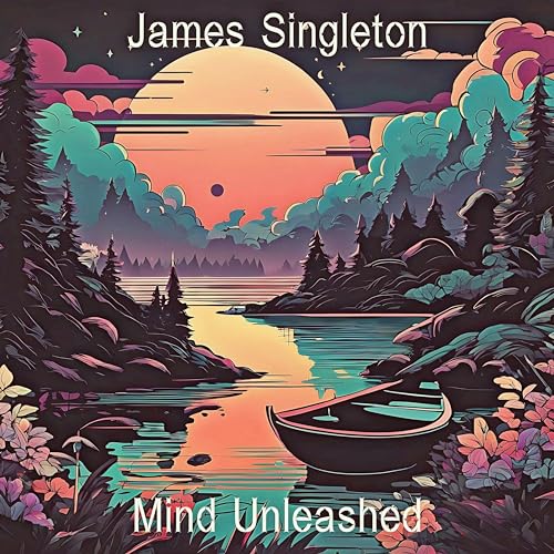Play Mind Unleashed by James Singleton on Amazon Music
