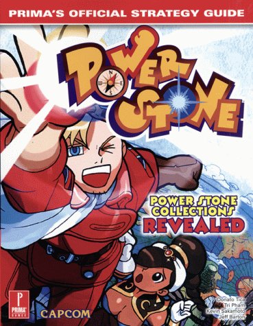 Power Stone: Prima's Official Strategy Guide: Tica, Don, Pham, Tri ...