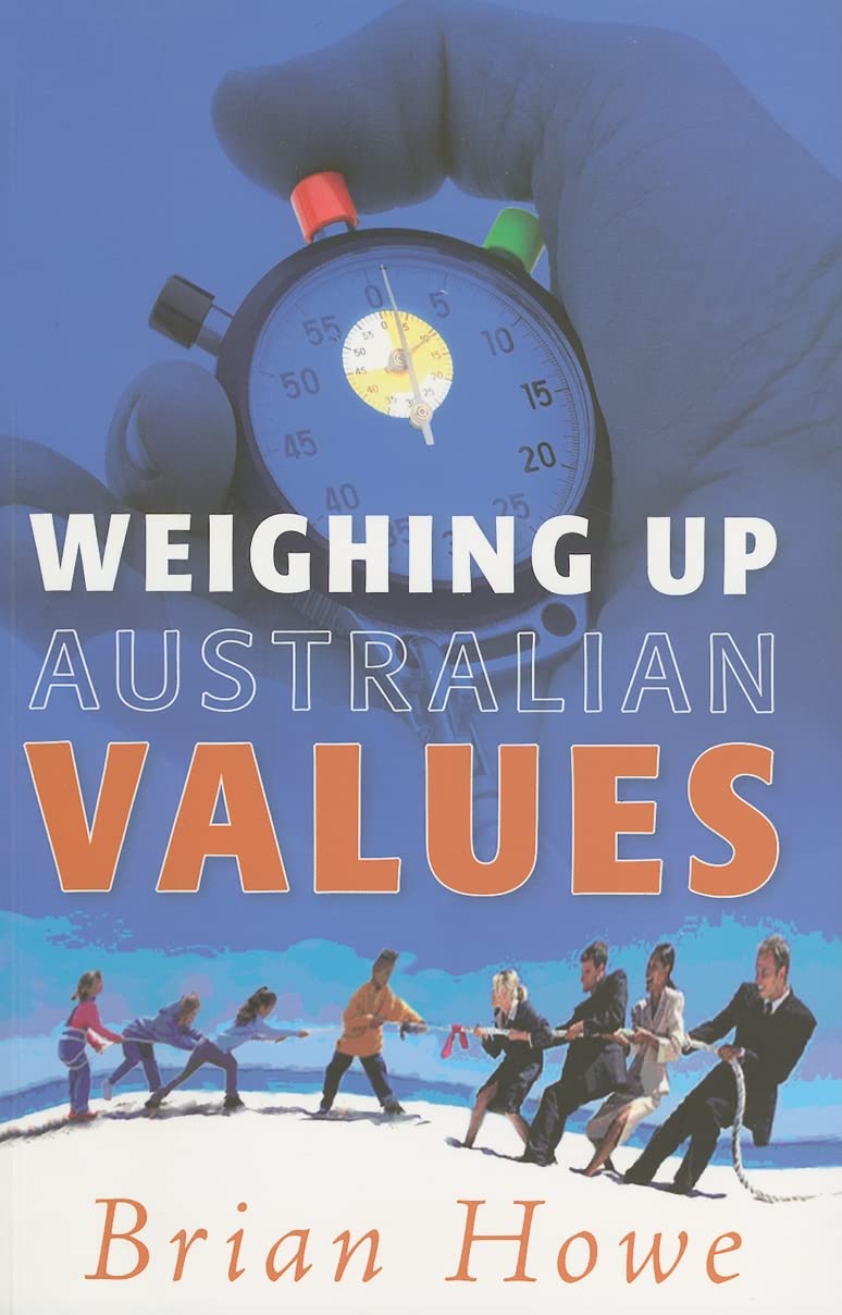 Buy Weighing Up Australian Values: Balancing transitions and risks to ...