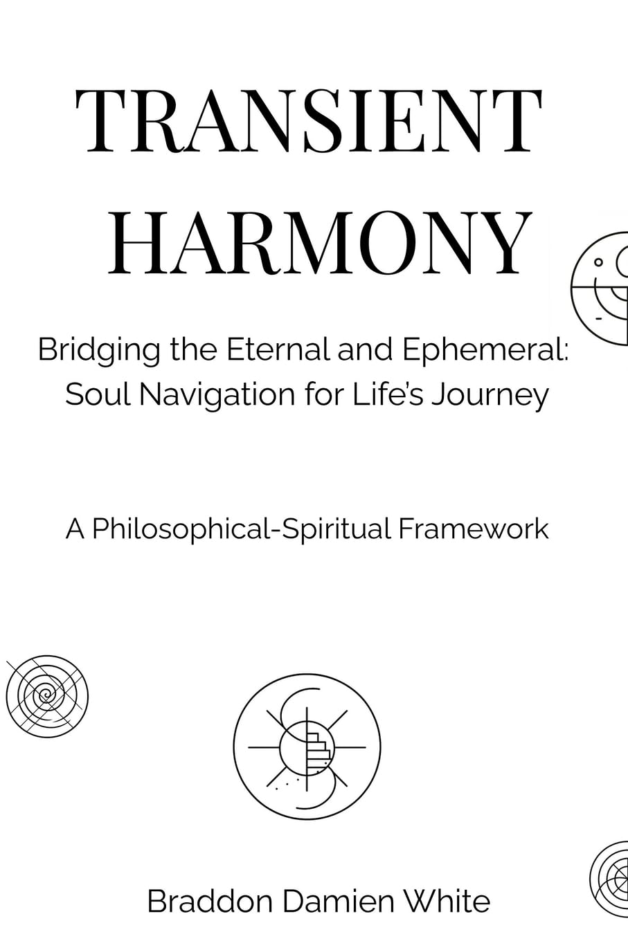 Transient Harmony: Bridging the Eternal and Ephemeral: Soul Navigation ...