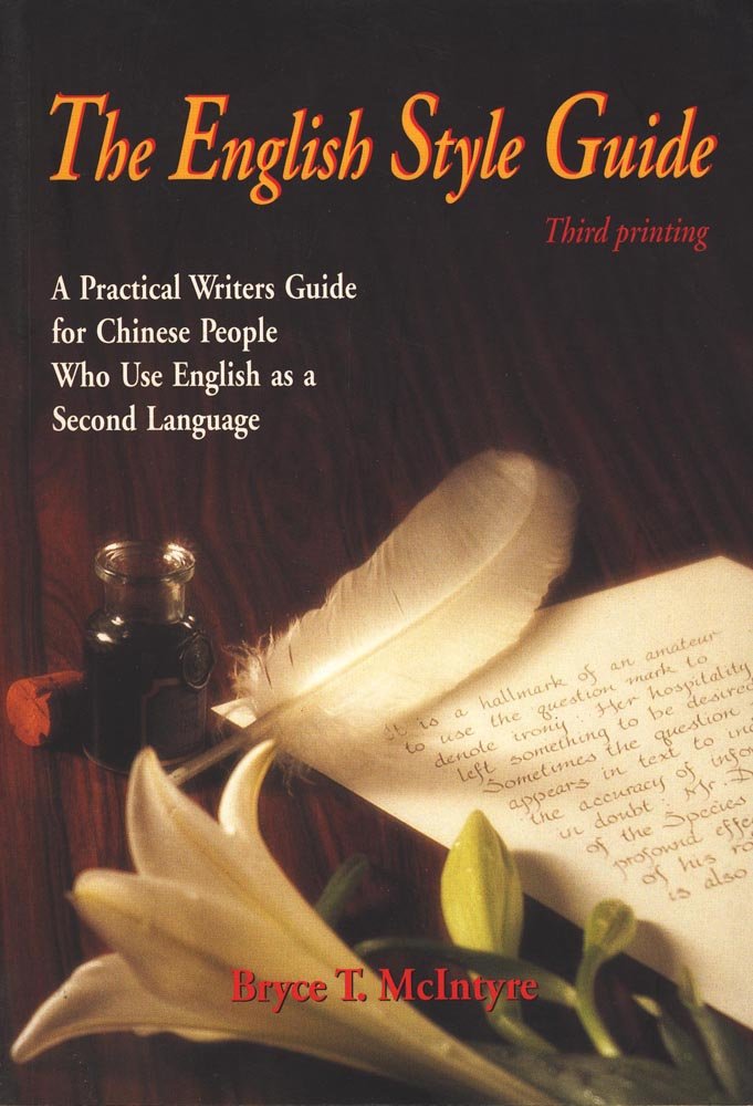 The English Style Guide: A Practical Writers' Guide for Chinese People ...