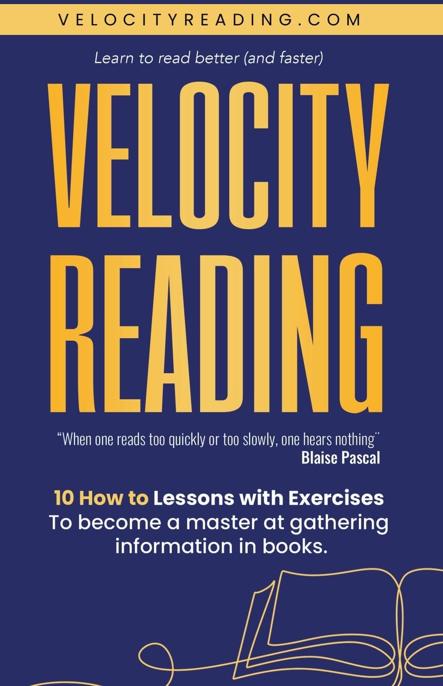 Velocity Reading: Read Better, Read Faster.: Lavoie, M. Gilles ...