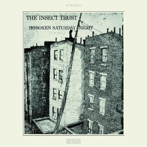 Insect Trust - Hoboken Saturday Night - Amazon.com Music