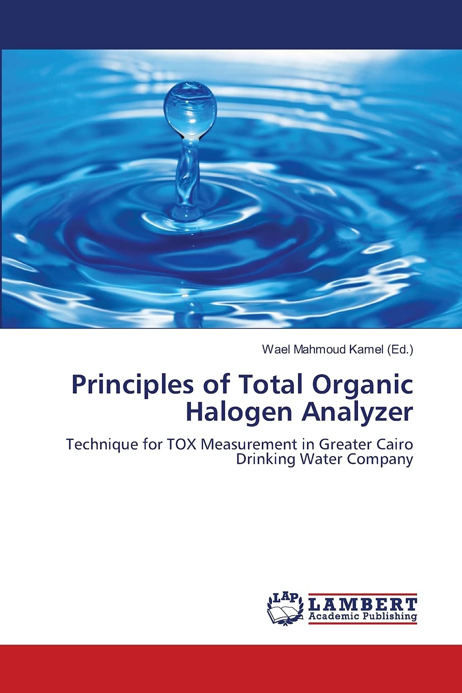 Principles of Total Organic Halogen Analyzer: Technique for TOX ...