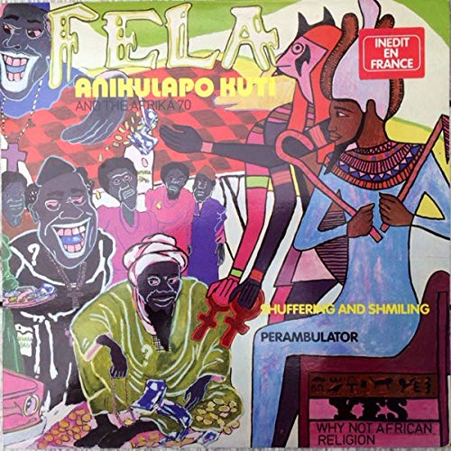 Shuffering and shmiling : Fela Anikulapo Kuti: Amazon.fr: CD et Vinyles}