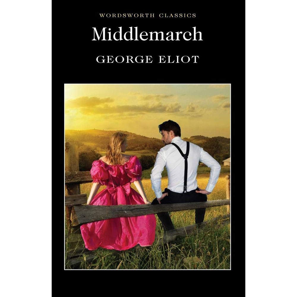 Middlemarch: Eliot, George, Carabine, Dr Keith: 9781853262371: Amazon ...