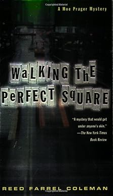 Walking the Perfect Square (Moe Prager Mysteries): Coleman, Reed Farrel ...